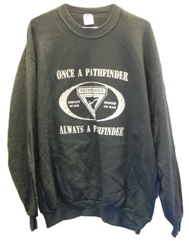 Once a Pathfinder Always a Pathfinder Sweatshirt-Multiple Colors ...